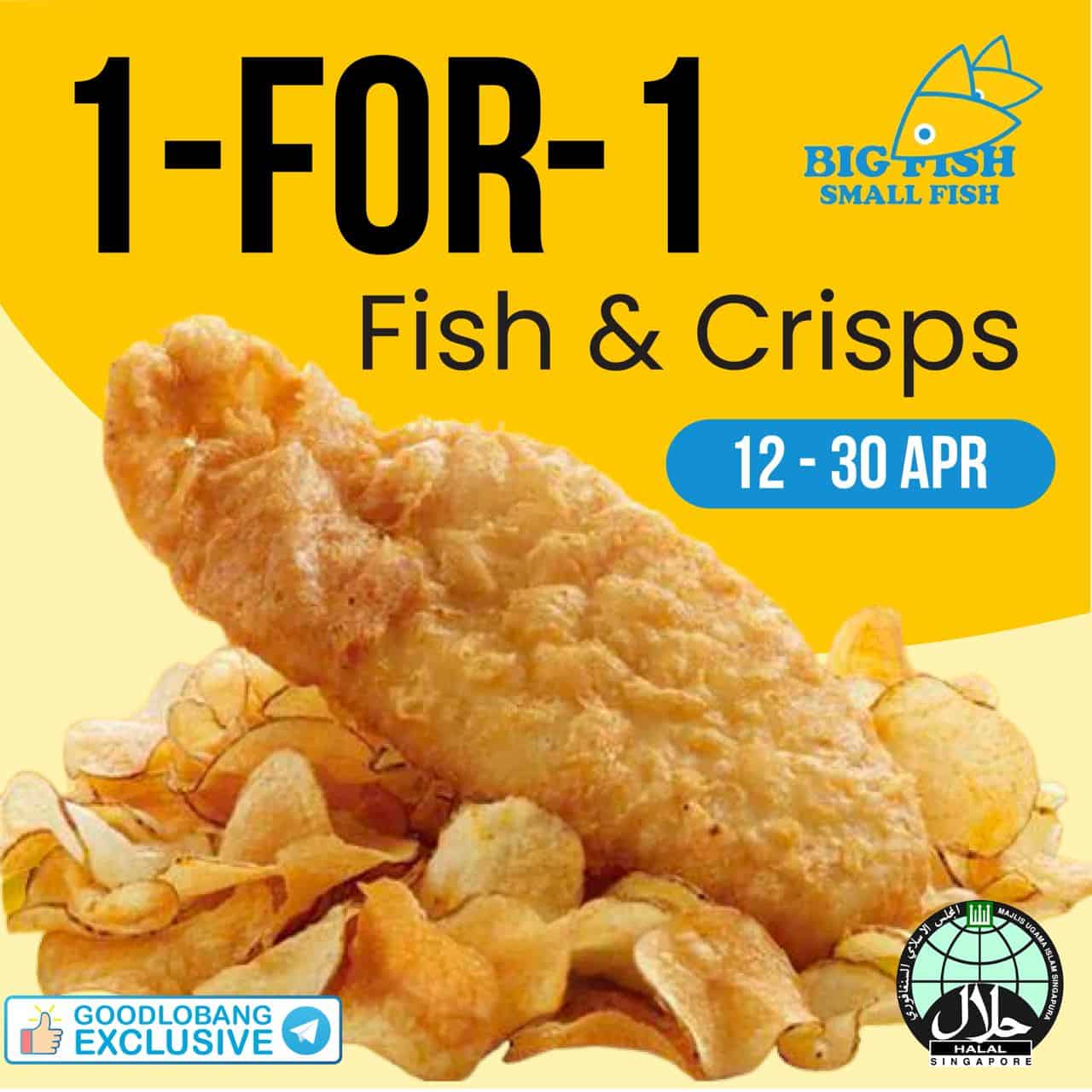Big Fish Small Fish's 1-for-1 Fish & Crisps promo is an insane steal